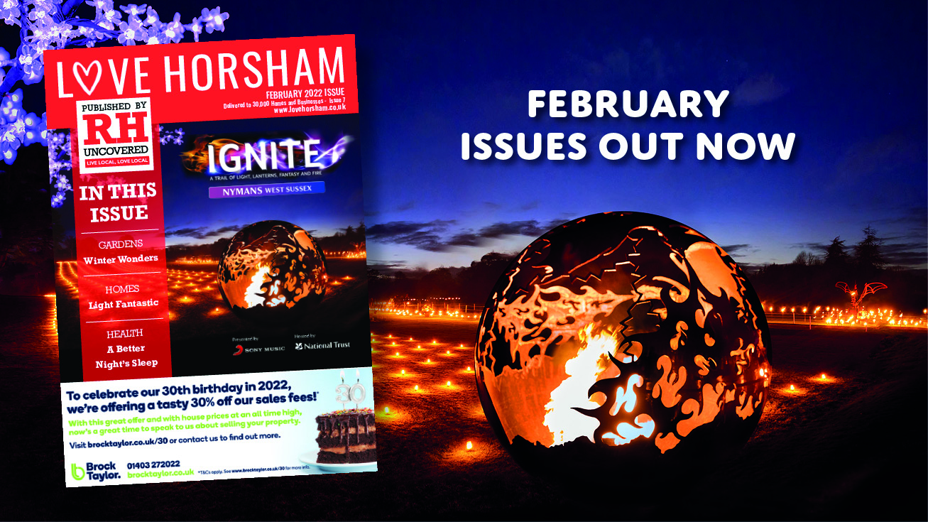 RH Uncovered Horsham February 2022 Issue - Community Magazine